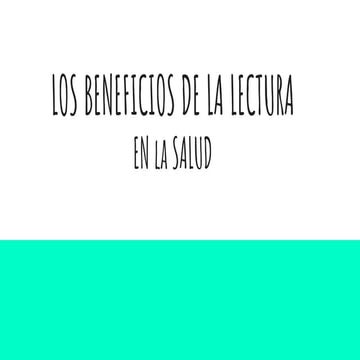 Beneficios de la lectura (2) | PPTX