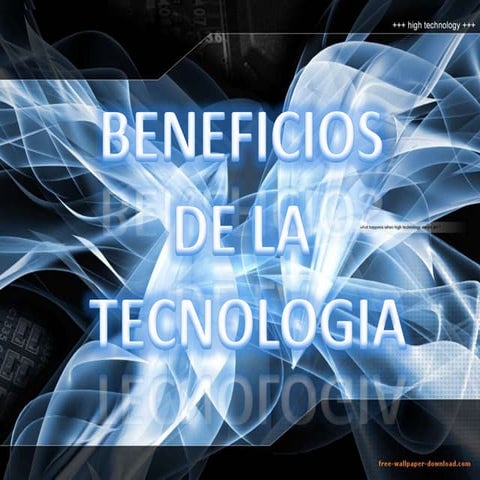 Beneficios de la tecnologia | PPTX