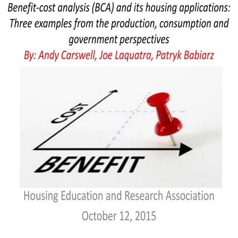 Benefit Cost Analysis (BCA) and Housing Applications | PPTX