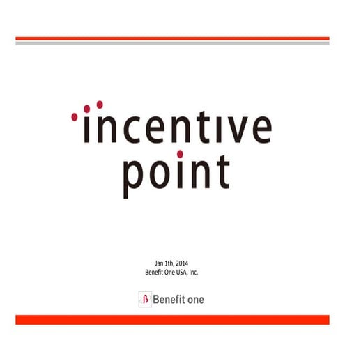 Incentive point system overview【Benefit one】 | PDF
