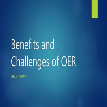Benefits and challenges of oer leesa thomas | PPTX