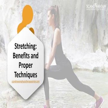Benefits and proper techniques of stretching | PDF