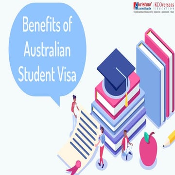 Benefits of australian student visa | PPTX