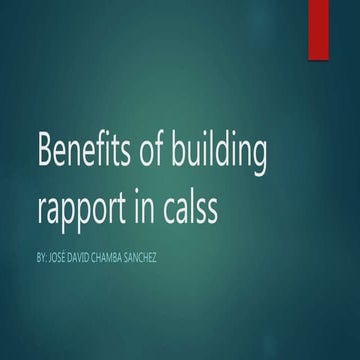 Benefits of building rapport in calss reload | PPTX | Education