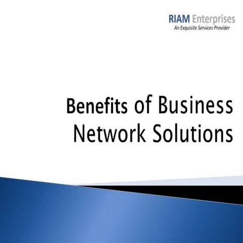 Benefits of Business Network Solutions.pptx
