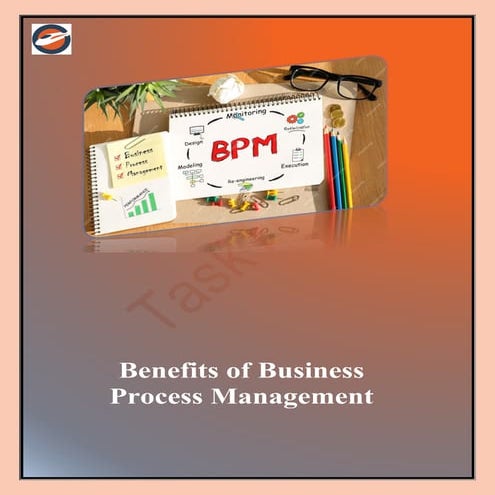 Benefits of Business Process Management.pdf