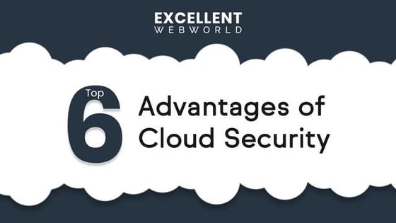 Why Cloud Security is important? Benefits of Cloud Security Revealed! | PDF