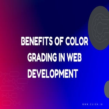 Benefits of color grading in web development.pdf