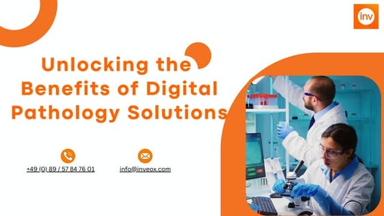 How Digital Pathology Solutions to Diagnose Cancer Accurately ? | PPT