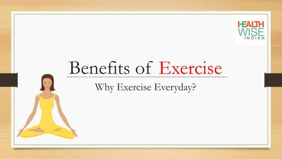 Benefits of Exercise | PPT | Nutrition | Healthy Living