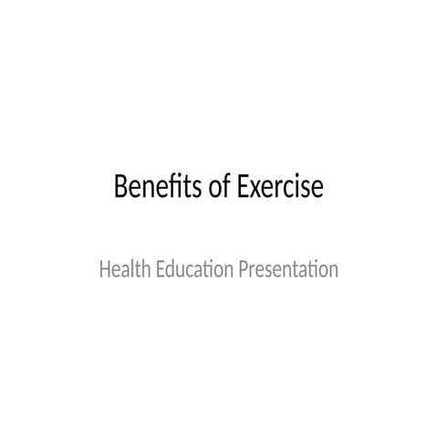 Benefits of Exercise | PPT