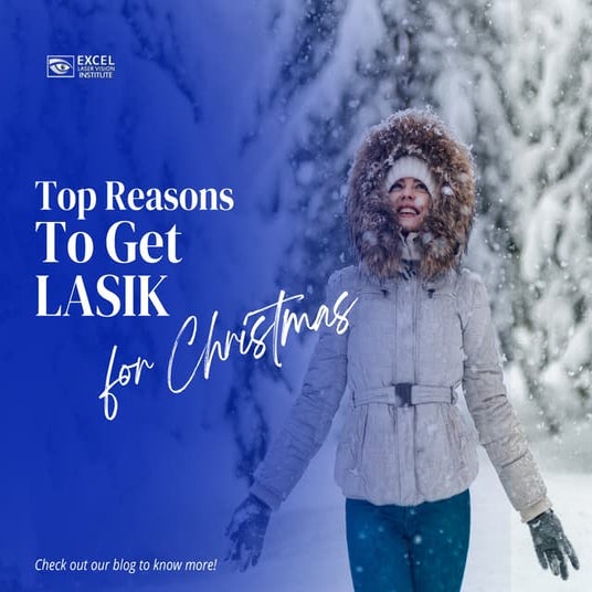 Top Reasons to Get LASIK Los Angeles for Christmas | PPT