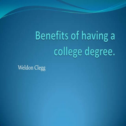 Benefits of having a college degree persuasian speech | PPTX
