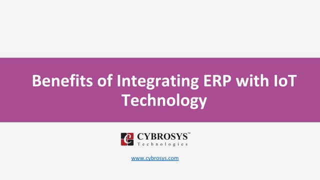 Benefits of integrating erp with iot technology | PPT Benefits of integrating erp with iot technology | PPT