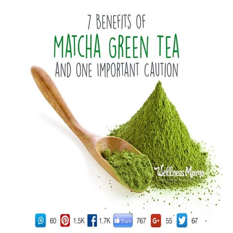 Benefits of Matcha Green Tea | PDF
