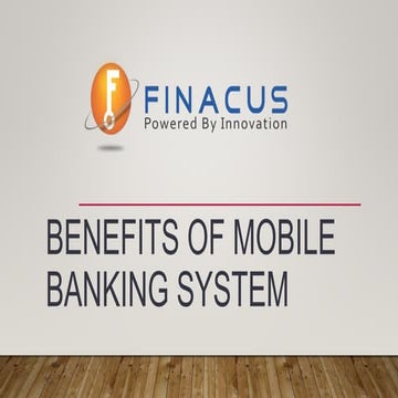 Benefits of Mobile Banking System.pptx