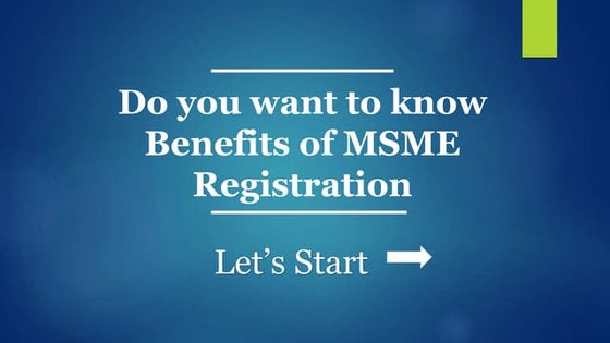 Msme registration | PPT