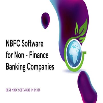NBFC Software: Optimize Your Non-Banking Financial Company | PPT