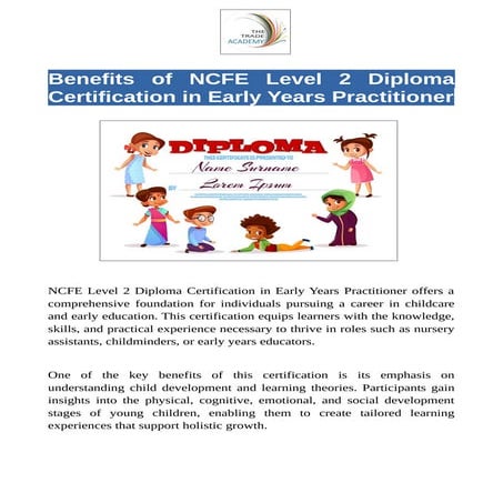 Benefits of NCFE Level 2 Diploma Certification in Early Years ...