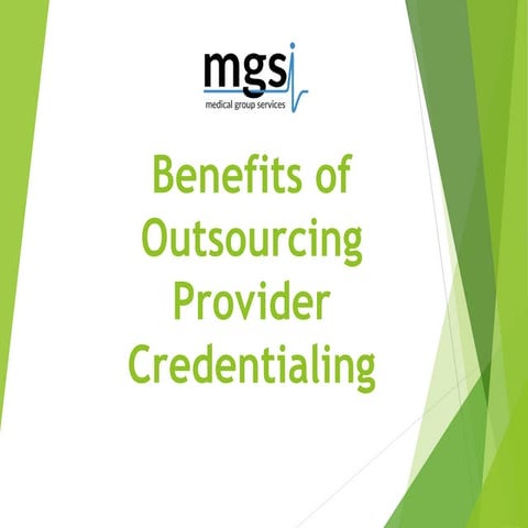 Benefits of Outsourcing Provider Credentialing.pptx