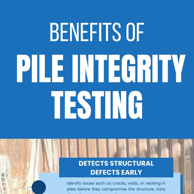 Top 4 Benefits of Pile Integrity Testing | PDF
