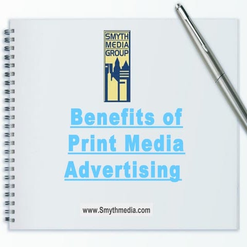 Benefits of Print Media Advertising | PPT