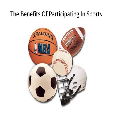 Benefits of sports informative speech | PPTX
