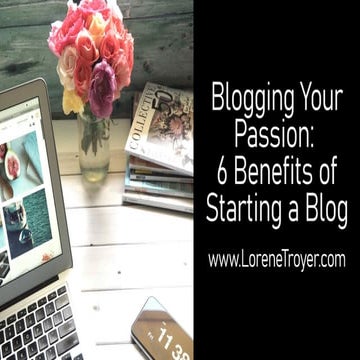 Benefits of Starting a Blog | PPT