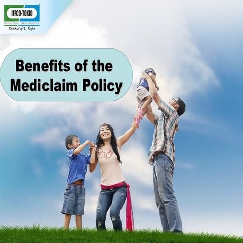 Benefits of the Mediclaim Policy | PPT