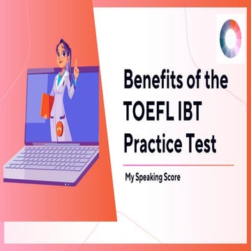 Benefits of the TOEFL IBT Practice Test | PDF