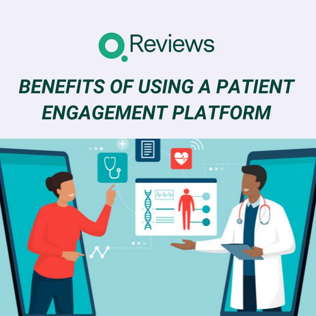 Benefits of Using a Patient Engagement Platform | PDF