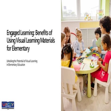 Benefits of Using Visual Learning Materials for Elementary Children (1).pdf