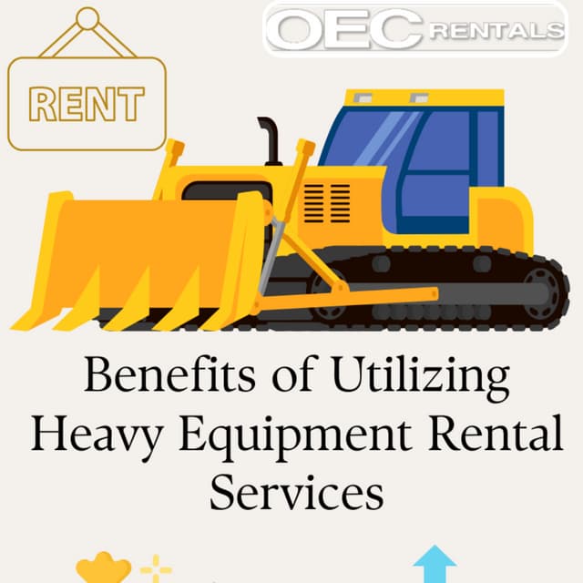 Benefits of Utilizing Heavy Equipment Rental Services.pdf