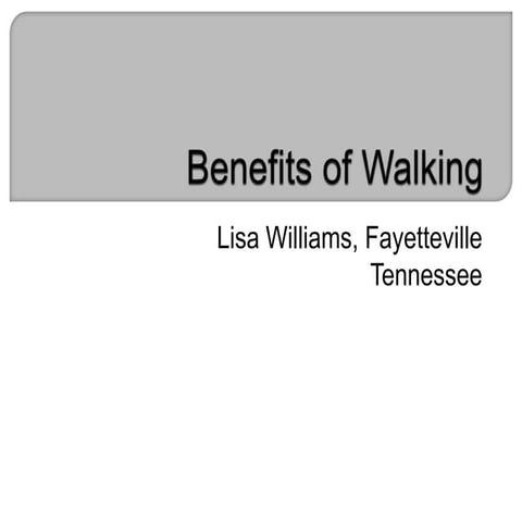 Benefits of Walking | PPT