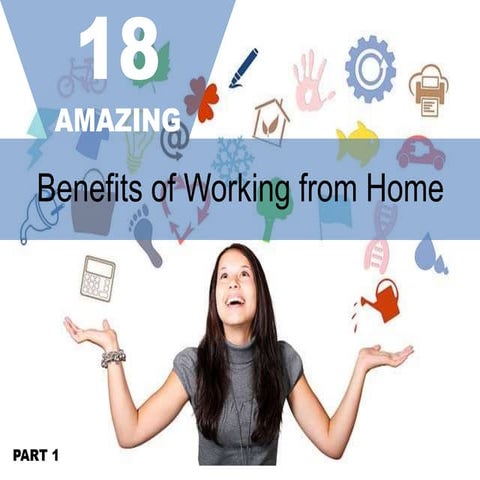 Benefits of Working from Home | PPT