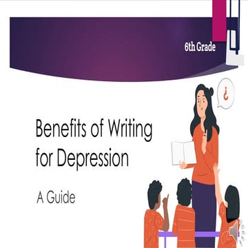 IntellectualsDen| Benefits of Writing for Depression | PPT