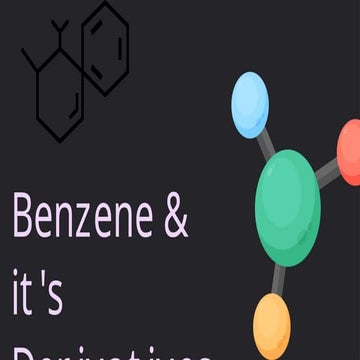 Benzene Preparation & Properties | PPTX