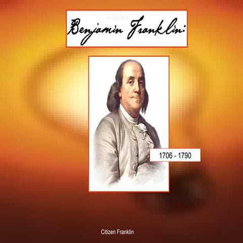 Ben Franklin Creative Citizen | PPT