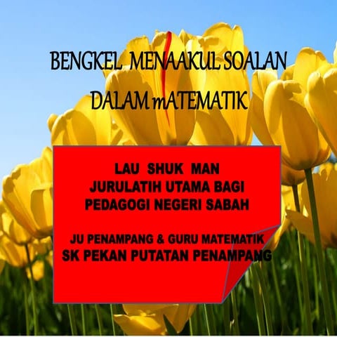 BENGKEL MENAAKUL SOALAN MATEMATIK SKPP FASA 1 2022.pptx