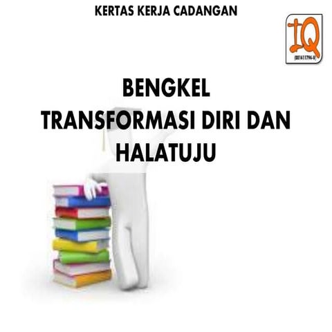 Bengkel Transformasi Diri dan Halatuju | PPSX