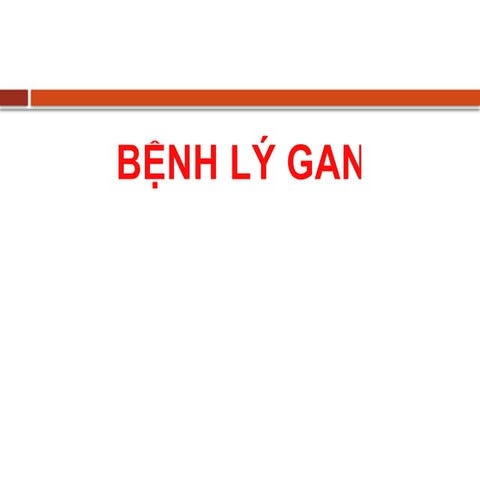 Giải phẫu bệnh: bệnh lý về chức năng gan | PPTX