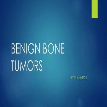 Benign bone tumors imaging | PPT