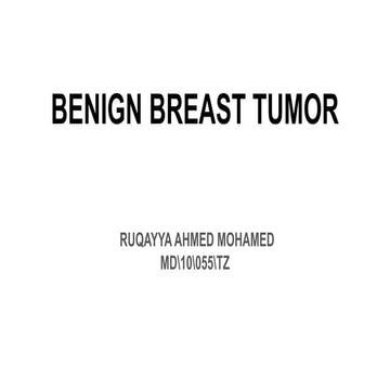 Benign breast condition 2.pptx surgery ppt | PPTX