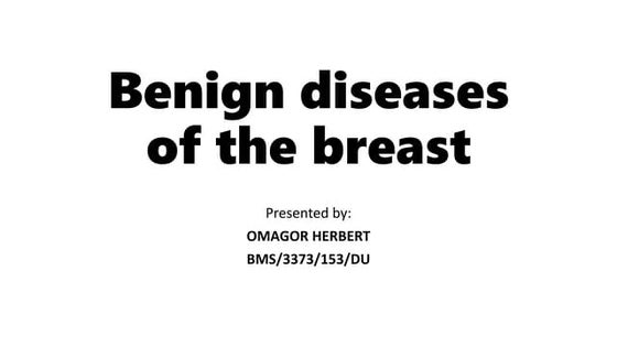 BENIGN BREAST DISEASE copy.pptx