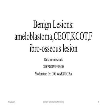 benign lesions-ceot,amelo,fibrooseous lesions.pptx