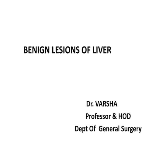 benign lesions of liver.pptx