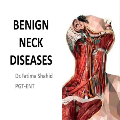 Benign neck mass | PPTX