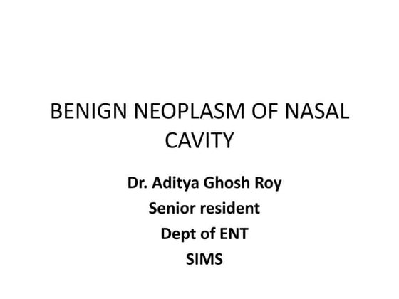 Nasal cavity tumor quick revision | PPT