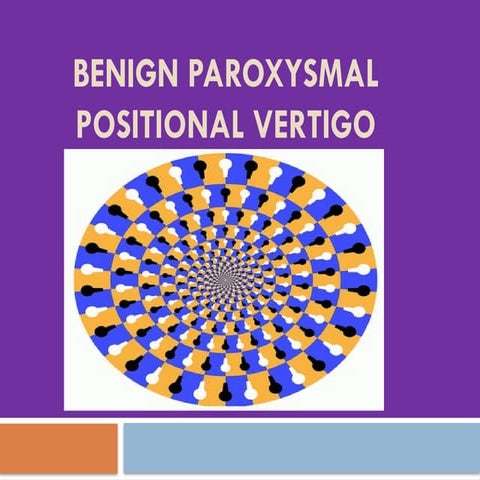 BENIGN PAROXYSMAL POSITIONAL VERTIGO.pptx