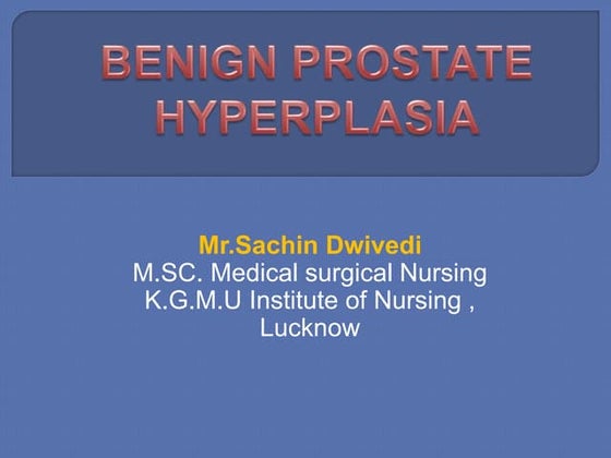 Benign prostatic hyperplasia (BPH) | PPT
